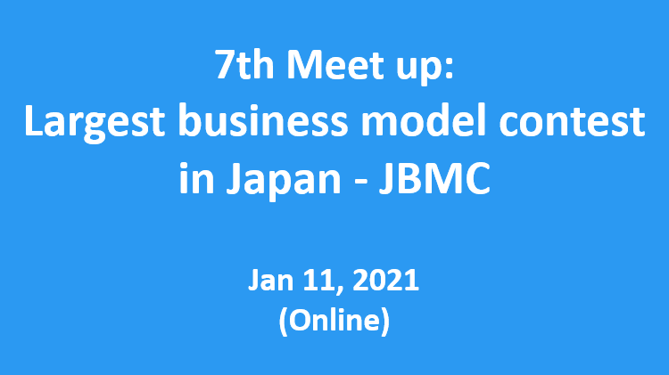 Largest business model contest in Japan – JBMC｜京大起業部インターナショナル